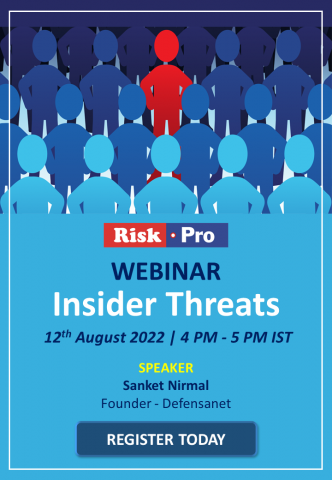 Webinar- Insider Threats | Riskpro India - Connect with Risk Professionals